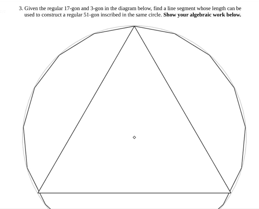 3. Given the regular 17-gon and 3-gon in the diagram | Chegg.com