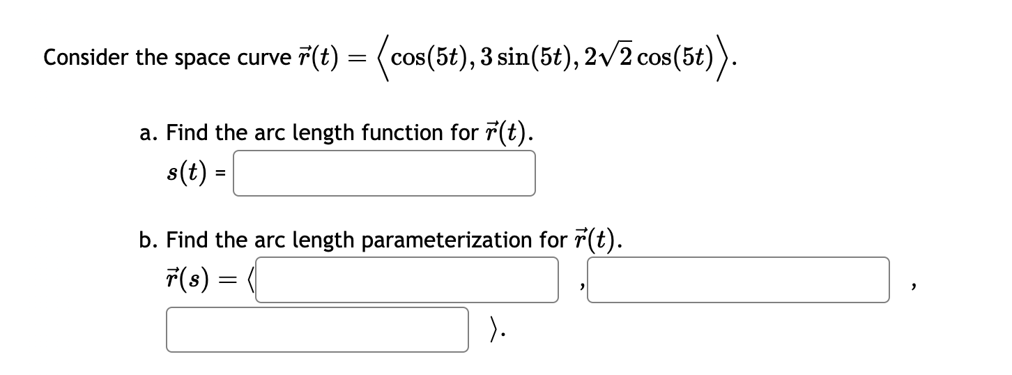 Solved Consider the space curve | Chegg.com