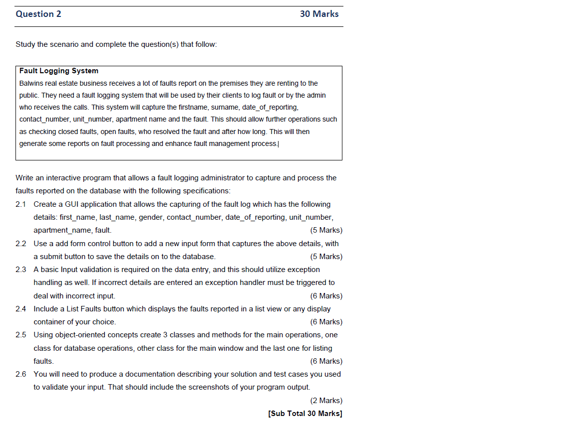 Solved Question 2 30 Marks Study the scenario and complete | Chegg.com
