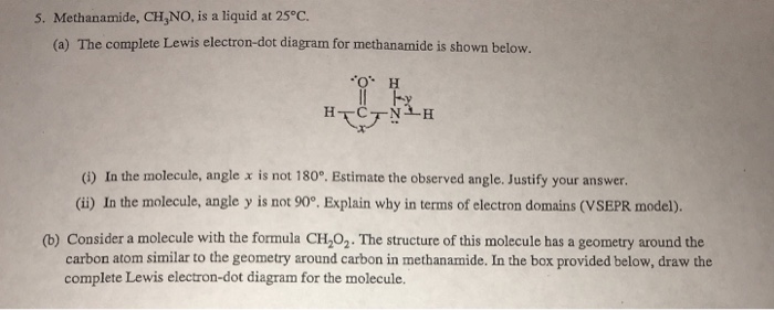 Solved Methanamide, CH_3NO. is a liquid at 25 degree C. the | Chegg.com