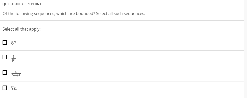Solved Of the following sequences, which are bounded? Select | Chegg.com