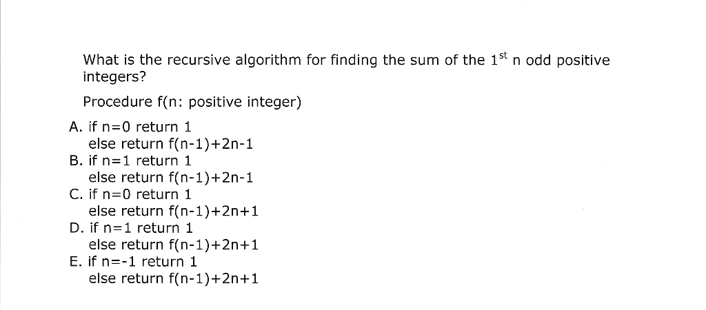 Solved What Is The Recursive Algorithm For Finding The Sum