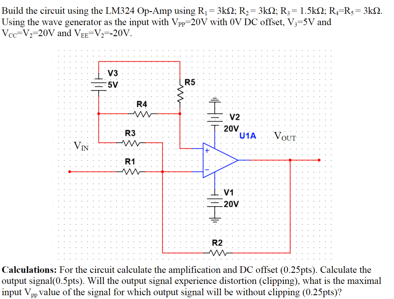 Solved Build the circuit using the LM324 ﻿Op-Amp using | Chegg.com