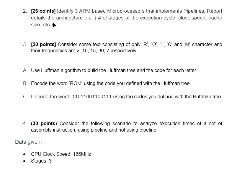 Solved 2. [26 points] Identify 3 ARM based Microprocessors | Chegg.com