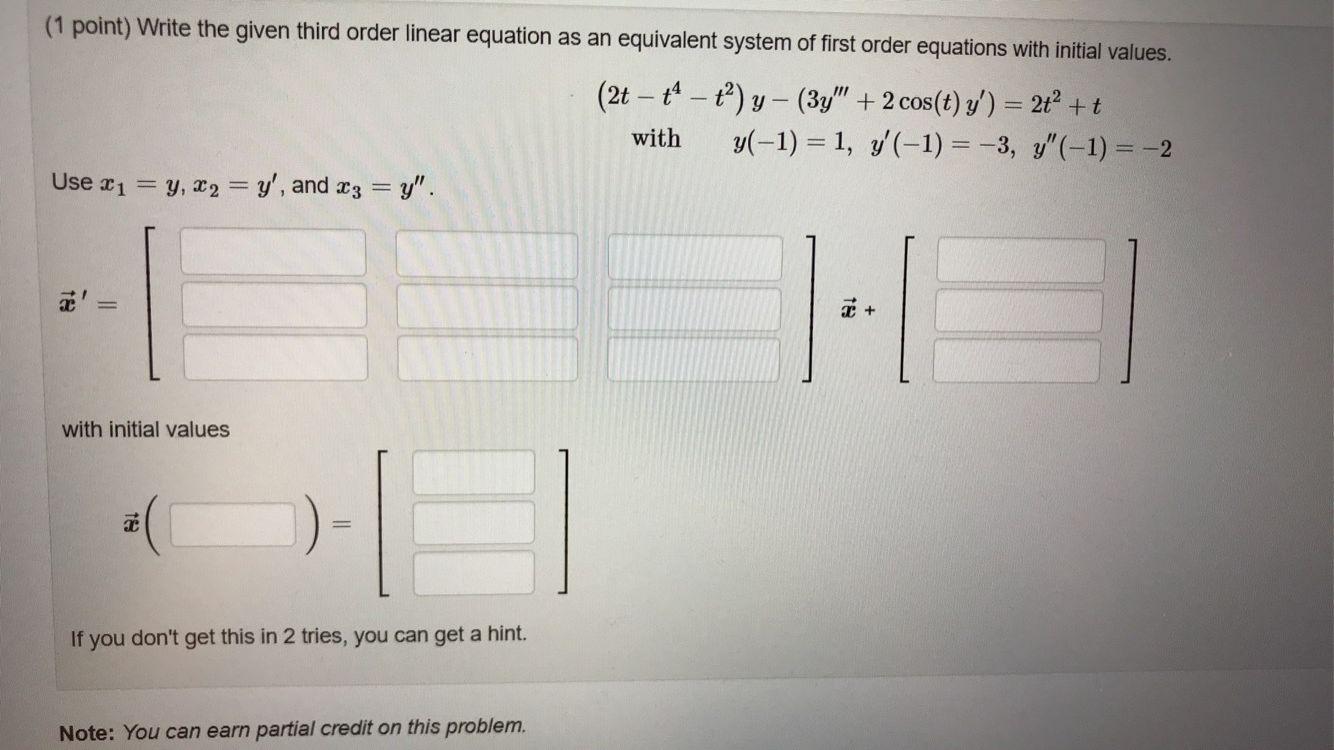 Solved 1 Point Write The Given Third Order Linear Equation