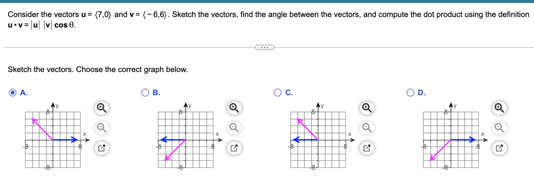 Solved Consider the vectors u= 7,0 and v= −6,6 . Sketch the | Chegg.com
