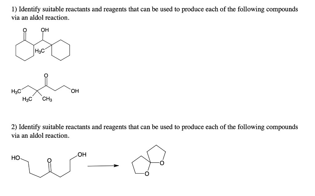 Solved 1) Identify suitable reactants and reagents that can | Chegg.com
