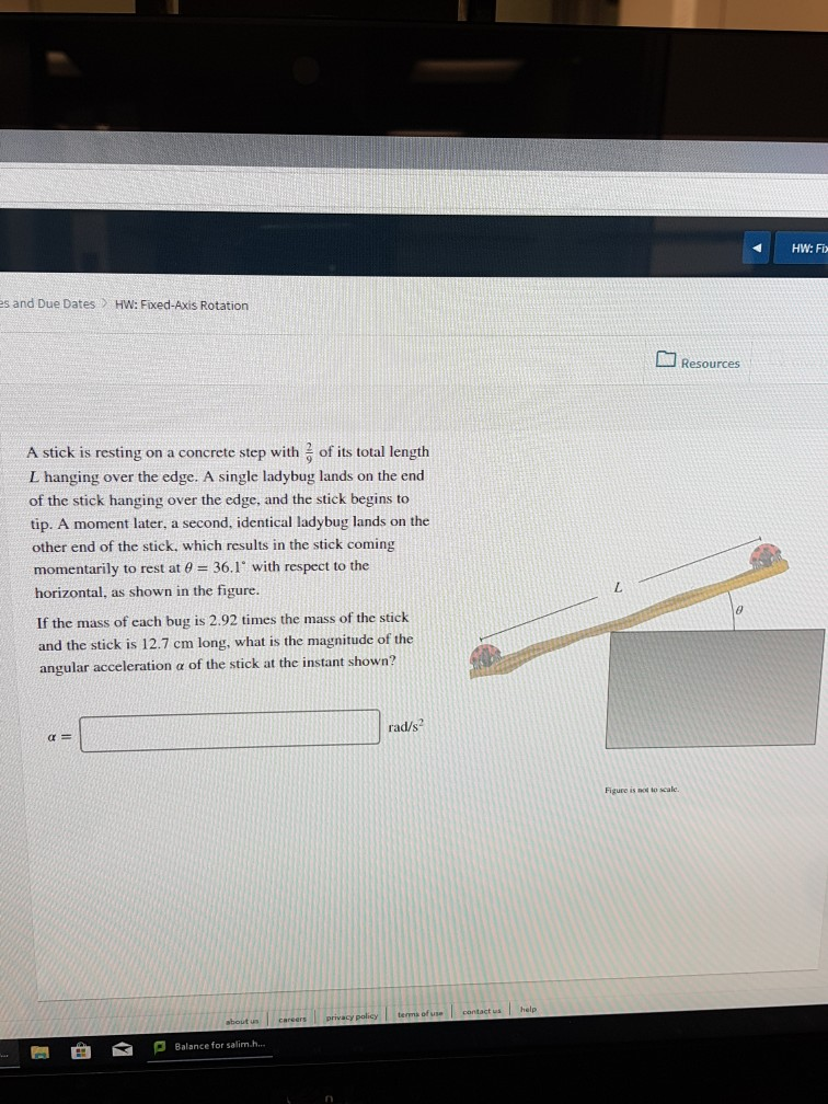 Solved HW: Fi) es and Due Dates HW: Fixed-Axis Rotation | Chegg.com