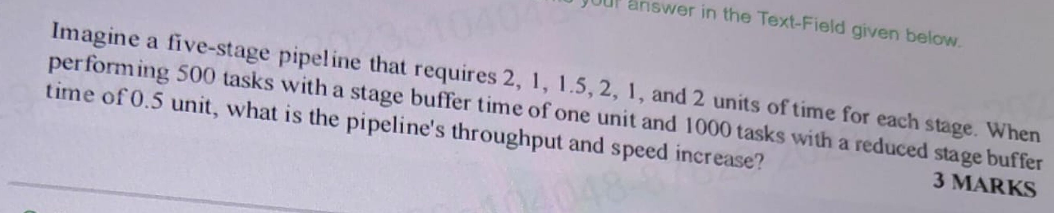 Solved Imagine a five-stage pipeline that requires | Chegg.com
