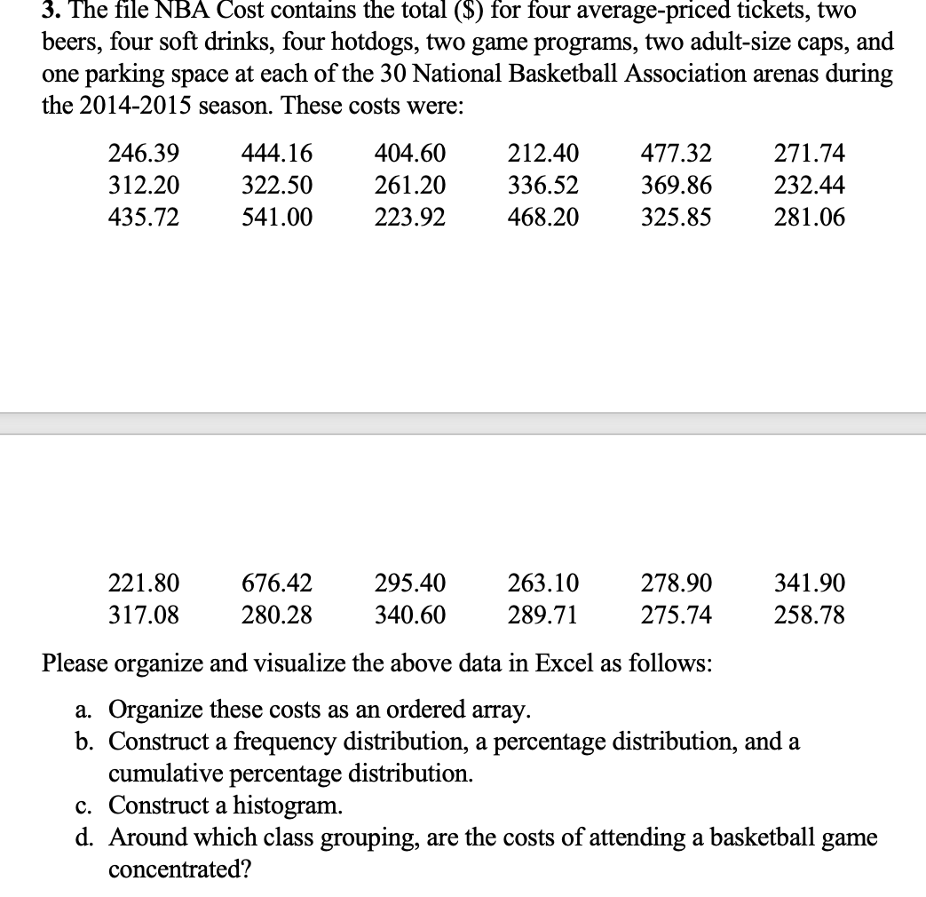 Solved 3. The file NBA Cost contains the total (\$) for four | Chegg.com