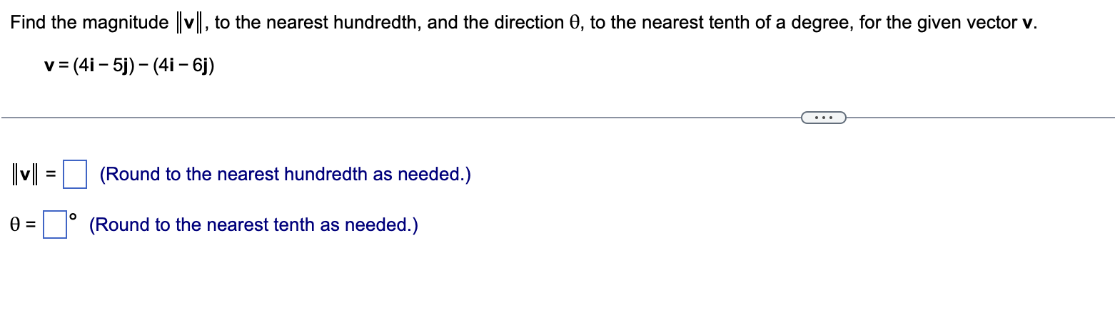 Solved Find the magnitude ∥v∥, to the nearest hundredth, and | Chegg.com