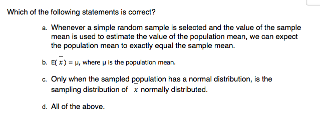 Solved hich of the following statements is correct? a. | Chegg.com