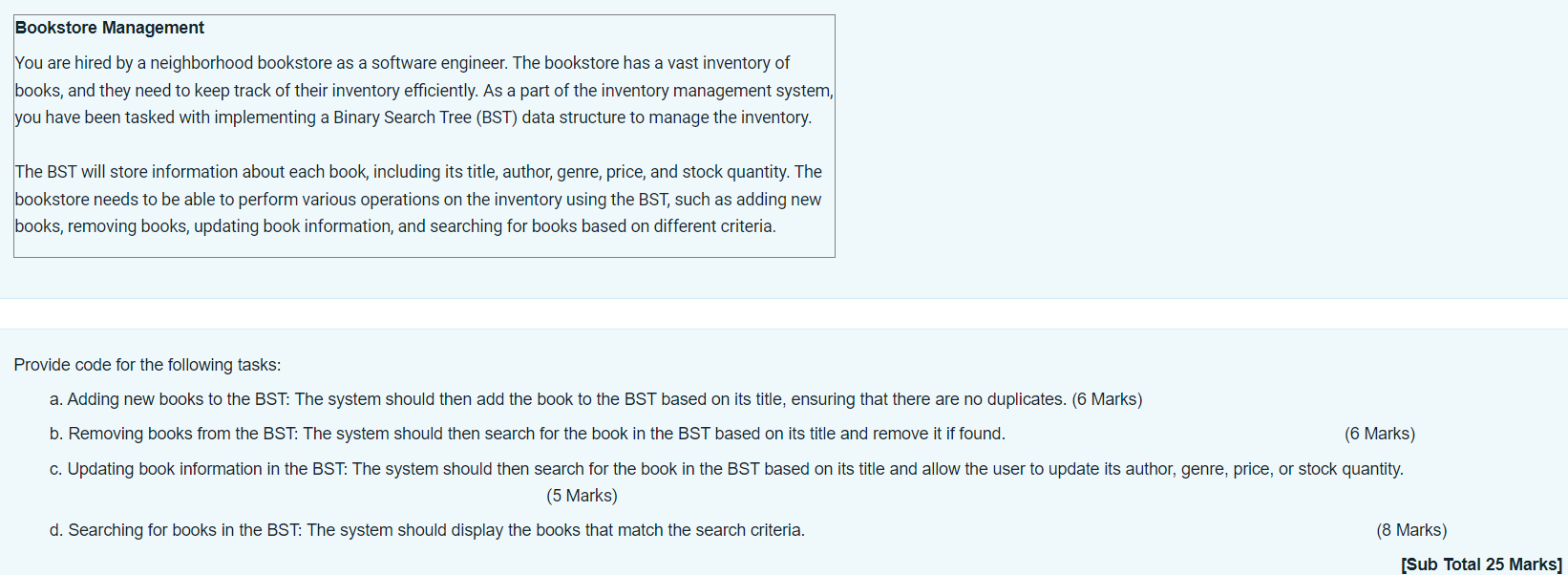 Solved Bookstore Management You are hired by a neighborhood | Chegg.com
