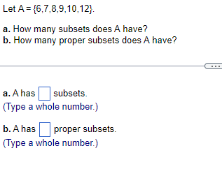 Solved Let A={6,7,8,9,10,12}. a. How many subsets does A | Chegg.com