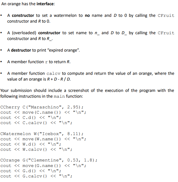 Solved An orange has the interface: A constructor to set a | Chegg.com