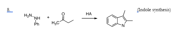 Solved 8. (Indole synthesis) | Chegg.com