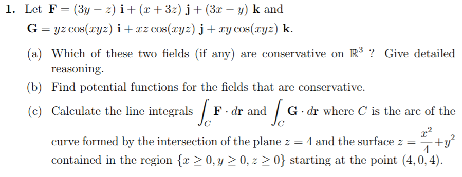 Solved Vector calculus, conservative | Chegg.com