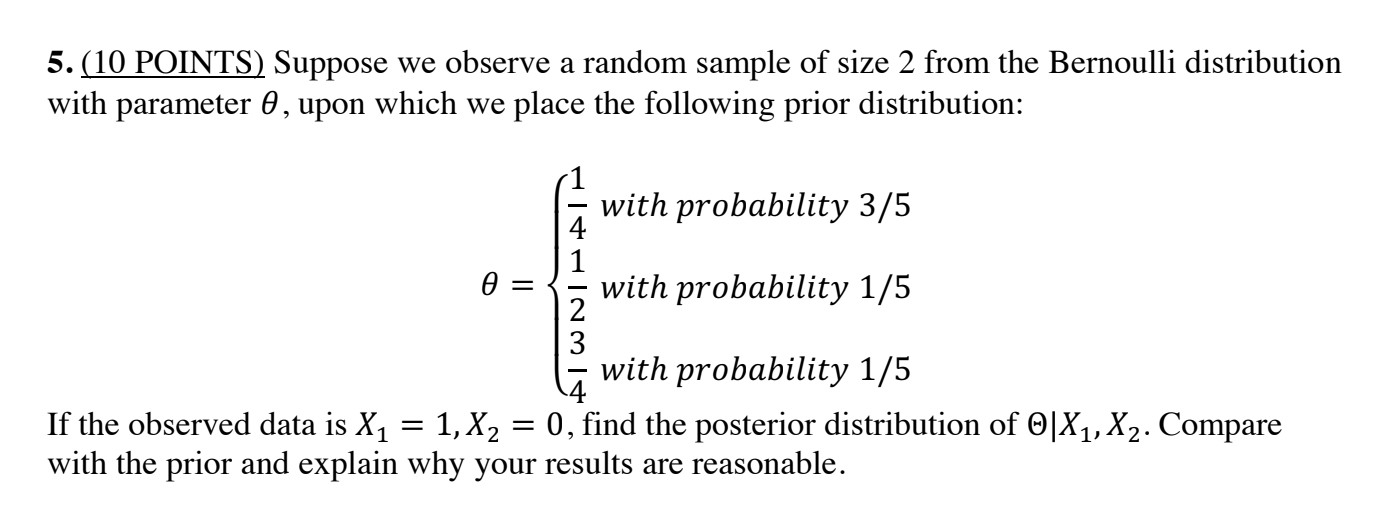 Solved 5. (10 POINTS) Suppose we observe a random sample of | Chegg.com