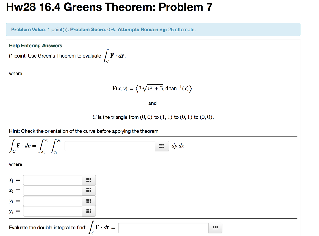 Solved Hw28 16.4 Greens Theorem: Problem 7 Problem Value: 1 | Chegg.com