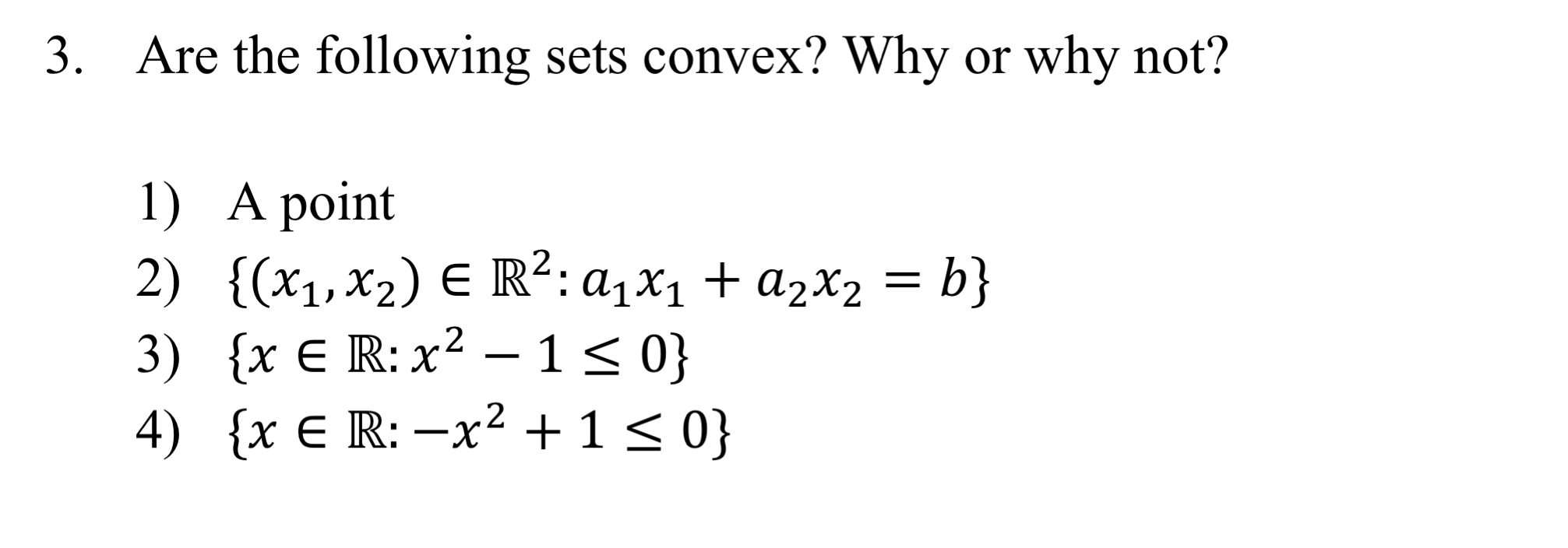 Solved 3. Are the following sets convex? Why or why not? 1) | Chegg.com