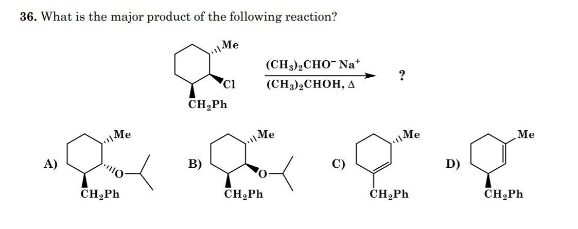 Solved 36. What is the major product of the following | Chegg.com