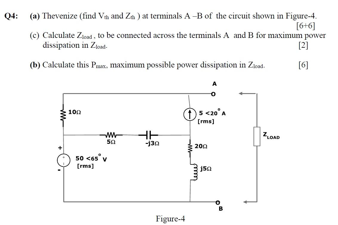 Solved Q4: (a) Thevenize (find Vth and Zth ) at terminals A | Chegg.com