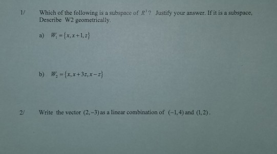 Solved Which of the following is a subspace of R3? Justify | Chegg.com