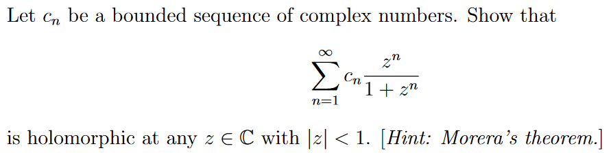 Solved Let cn be a bounded sequence of complex numbers. Show | Chegg.com
