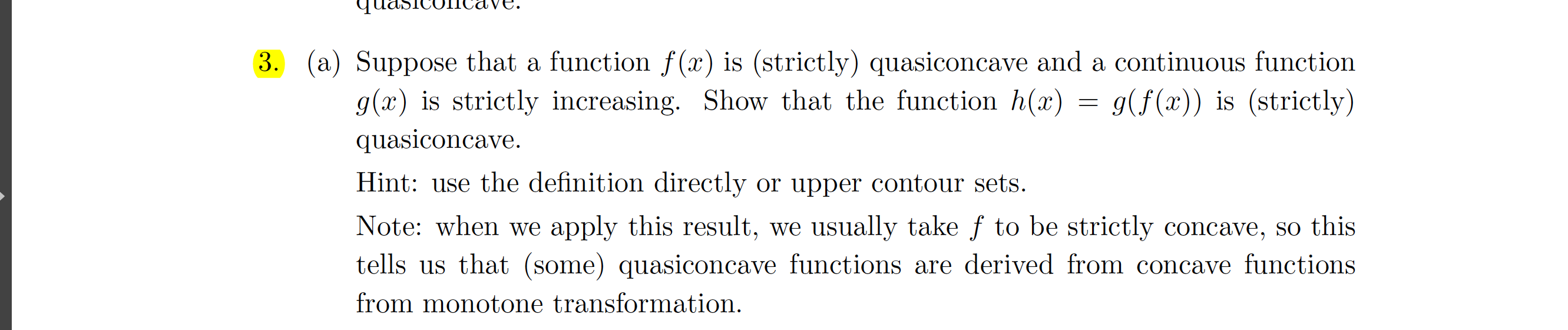 Solved = 3. (a) Suppose that a function f(x) is (strictly) | Chegg.com