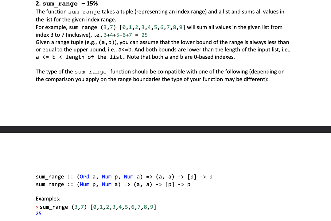 Solved 2. sum_range −15% The function sum_range takes a | Chegg.com