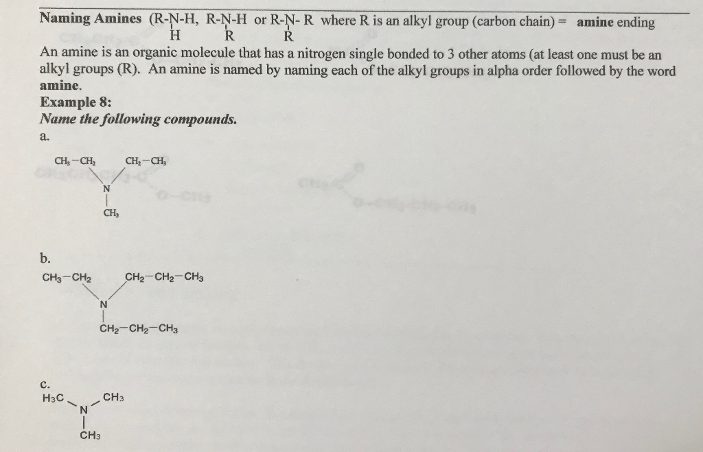 Solved Naming Amines (R-N-H, R-N-H or R-N-R where R is an | Chegg.com