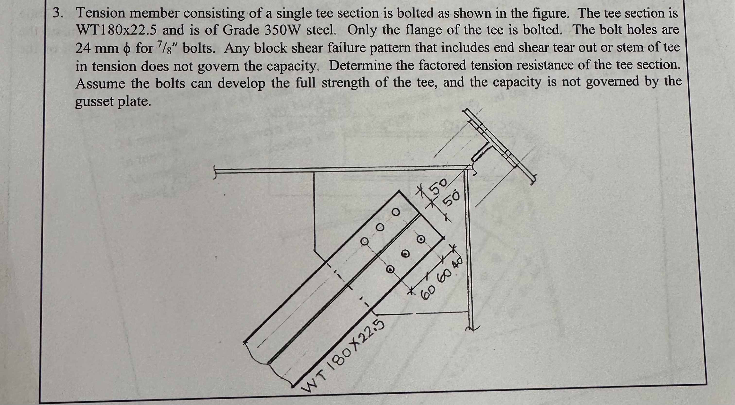 Solved Tension member consisting of a single tee section is | Chegg.com