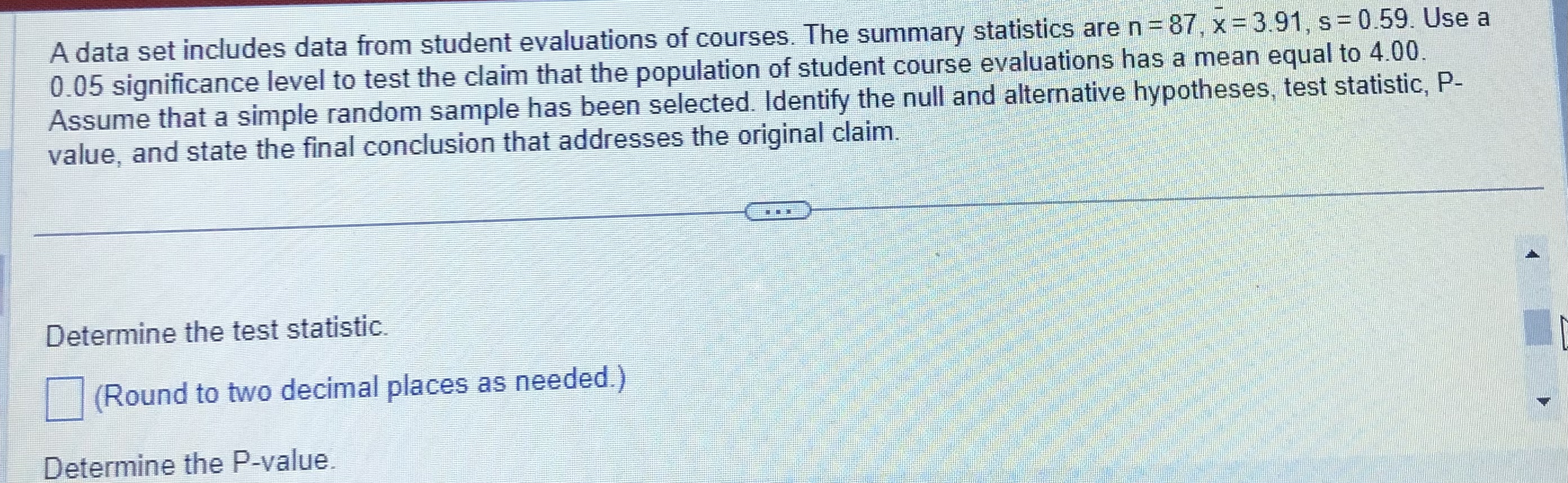 Solved A data set includes data from student evaluations of | Chegg.com