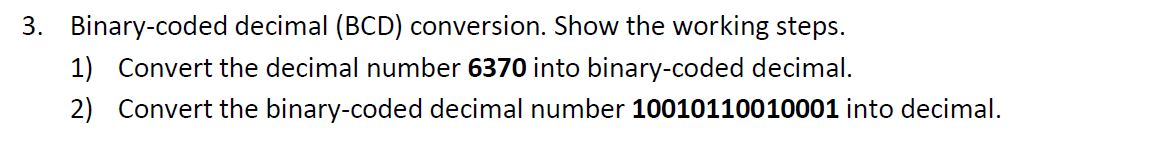 Solved Binary-coded decimal (BCD) conversion. Show the | Chegg.com