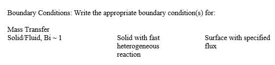 Solved Boundary Conditions: Write the appropriate boundary | Chegg.com