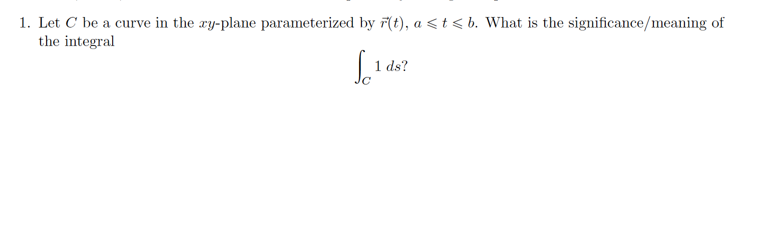 Solved 1. Let C be a curve in the xy-plane parameterized by | Chegg.com
