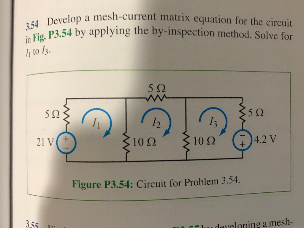 Solved 3.54 Develop a mesh- na mesh-current matrix equation | Chegg.com