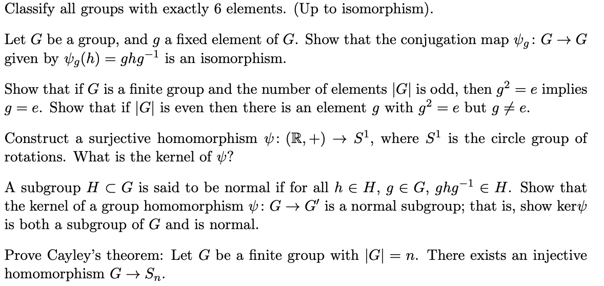 Solved Classify all groups with exactly 6 elements. (Up to | Chegg.com