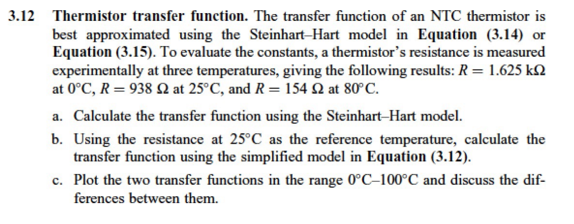 Solved 12 Thermistor transfer function. The transfer | Chegg.com