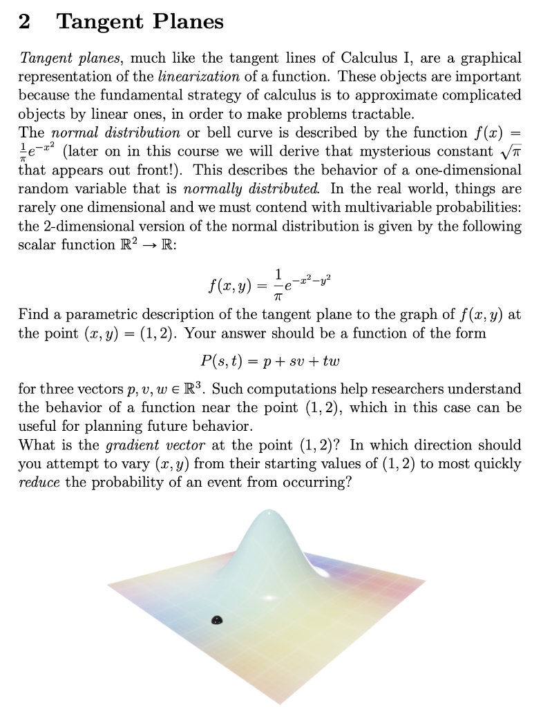 Solved 2 Tangent Planes Tangent planes, much like the | Chegg.com