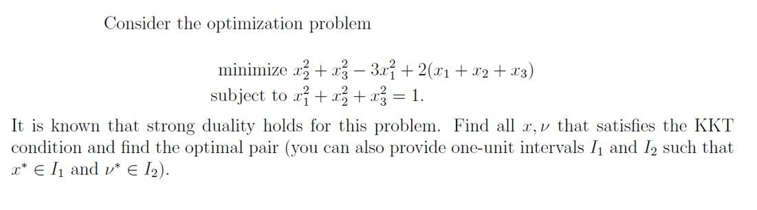 Solved Consider the optimization problem minimize | Chegg.com