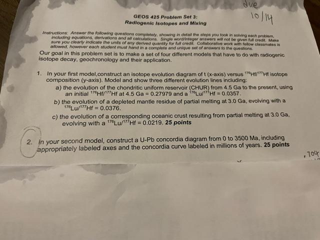 ave 10/14 GEOS 425 Problem Set 3: Radiogenic Isotopes | Chegg.com