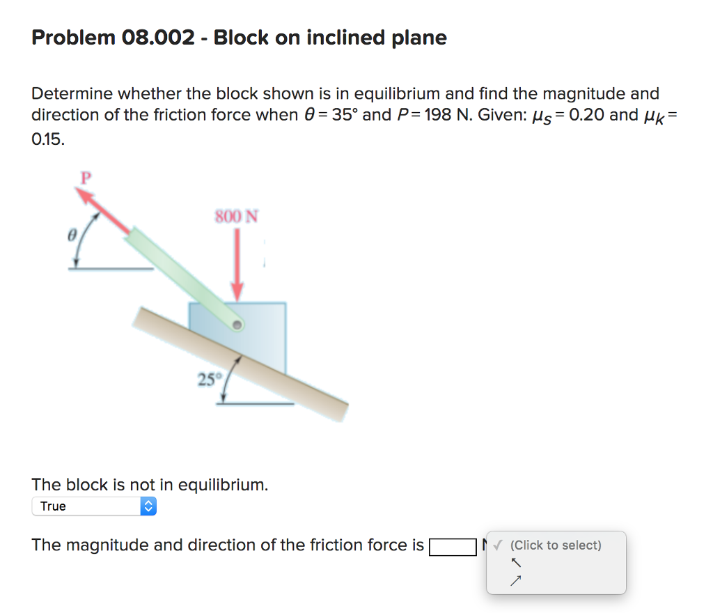 Solved Problem 08.001 - Block on inclined plane Determine | Chegg.com