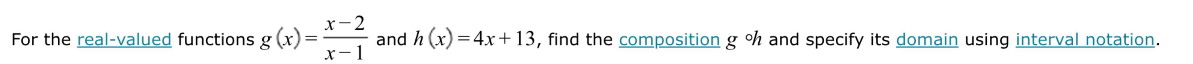 Solved For the real-valued functions g(x)=x-2x-1 ﻿and | Chegg.com