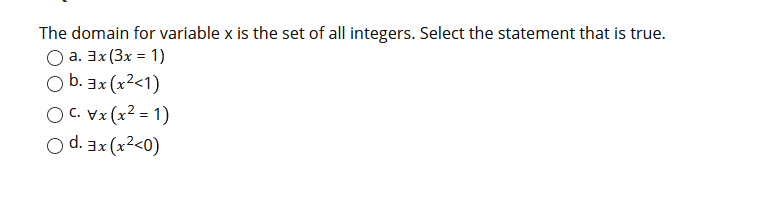 Solved The domain for variable x is the set of all integers. | Chegg.com