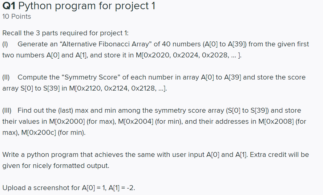Q1 Python program for project 1 10 Points Recall the | Chegg.com