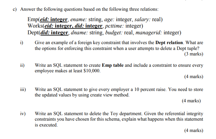 Solved c) Answer the following questions based on the | Chegg.com