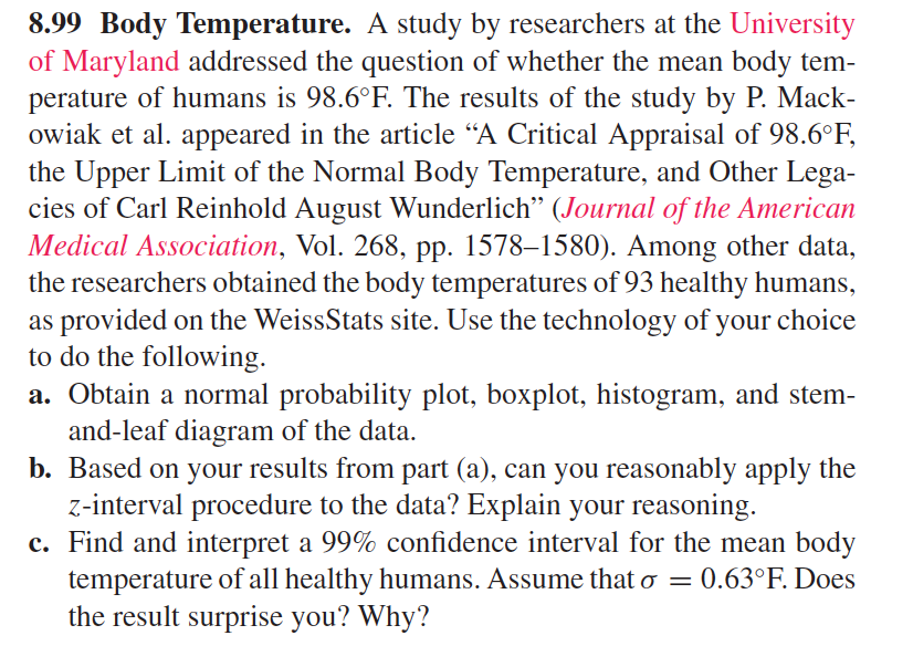Solved 8.99 Body Temperature. A study by researchers at the | Chegg.com