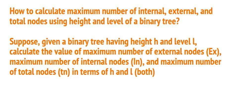Solved How to calculate maximum number of internal, | Chegg.com