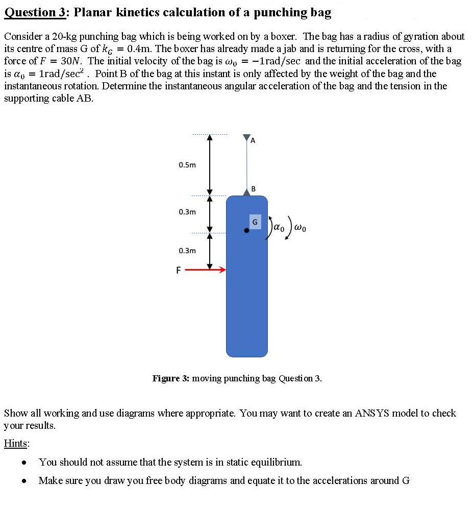 Solved Question 3: Planar kinetics calculation of a punching | Chegg.com